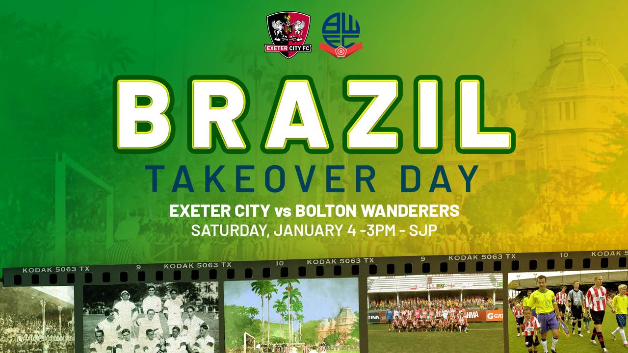 Brazil takeover day at Bolton Wanderers match on January 4 | Exeter ...