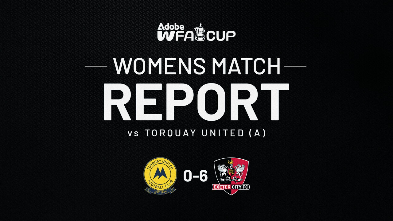 Women's Match Report: Torquay United 0 Exeter City 6 | Exeter City F.C.
