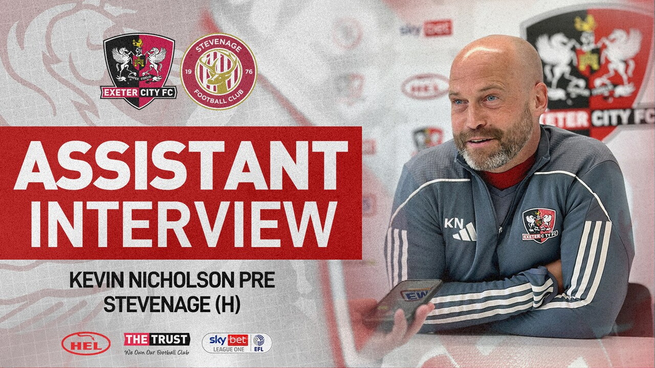 💬 Kevin Nicholson ahead of Stevenage clash | Exeter City F.C.
