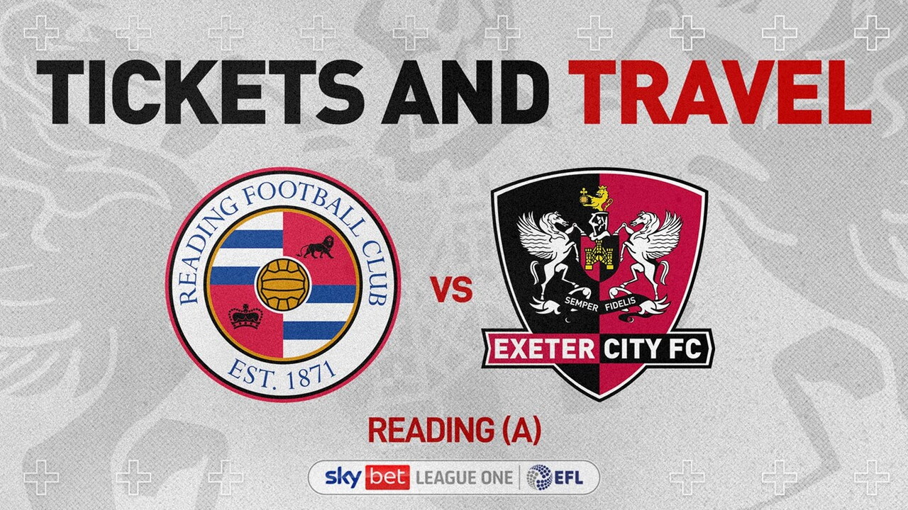 🎟️ Reading ticket update - 01/01/24 | Exeter City F.C.