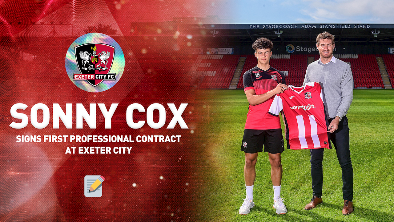 ️ Sonny Cox signs his first professional contract at Exeter City ...