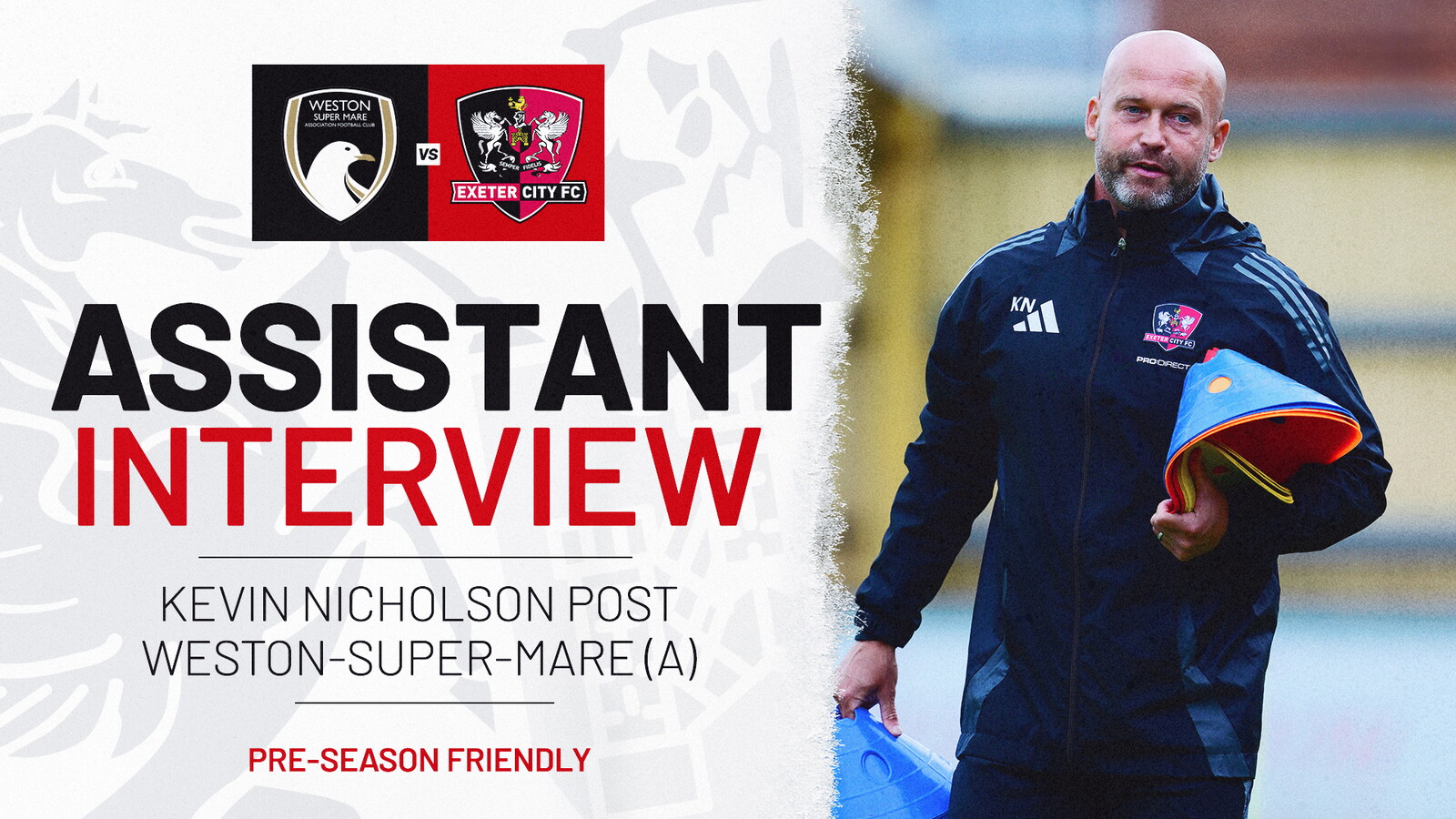 Kevin Nicholson post Weston-super-Mare (A) | Exeter City F.C.