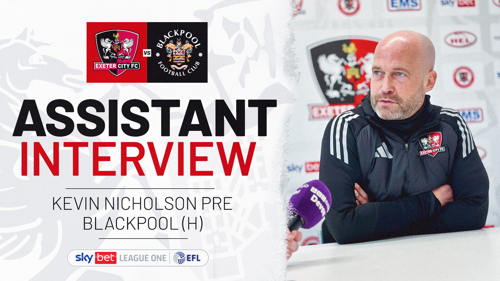Kevin Nicholson pre Blackpool (H) | Exeter City F.C.