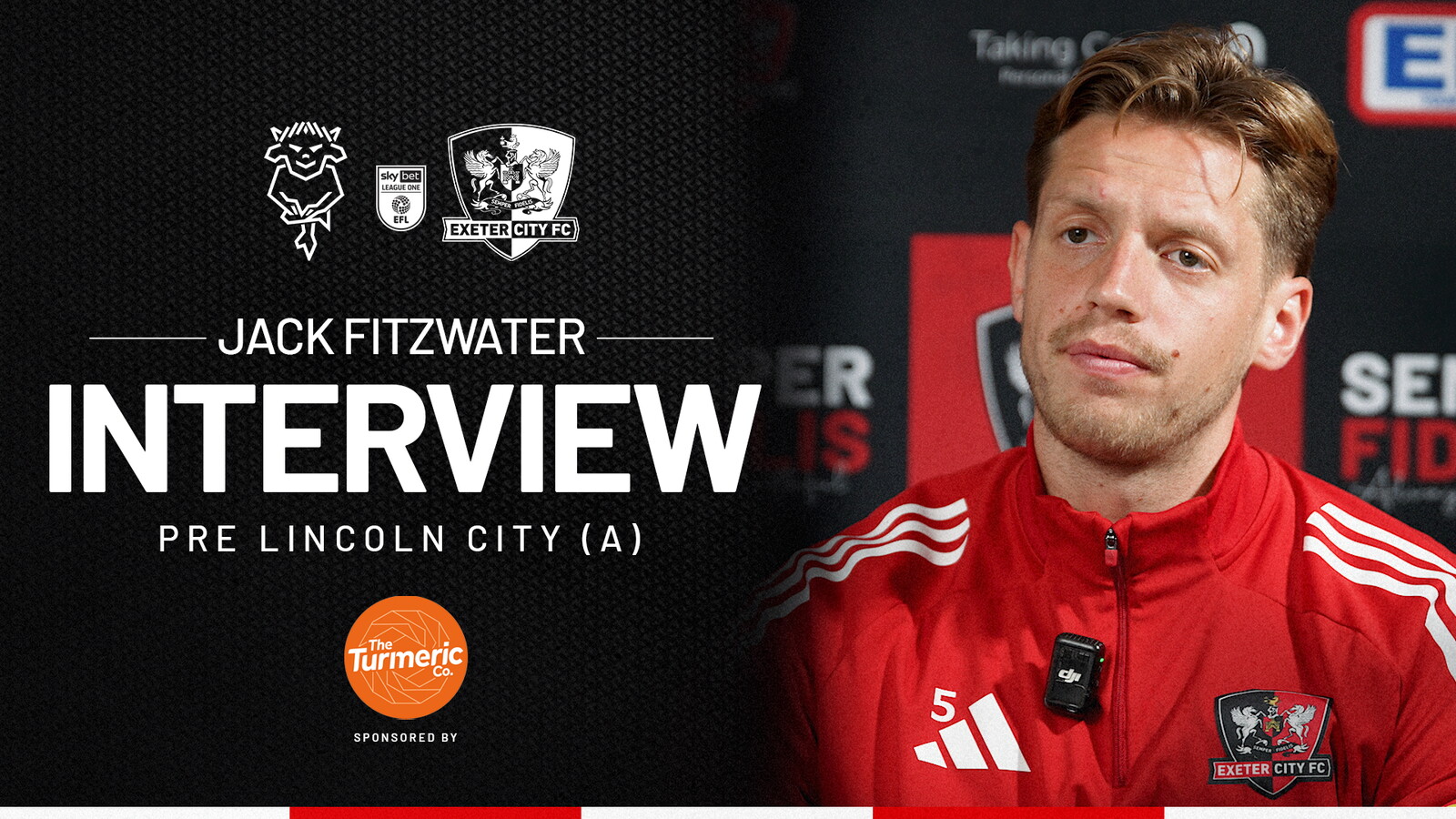 Jack Fitzwater previews Lincoln City (A) | Exeter City F.C.