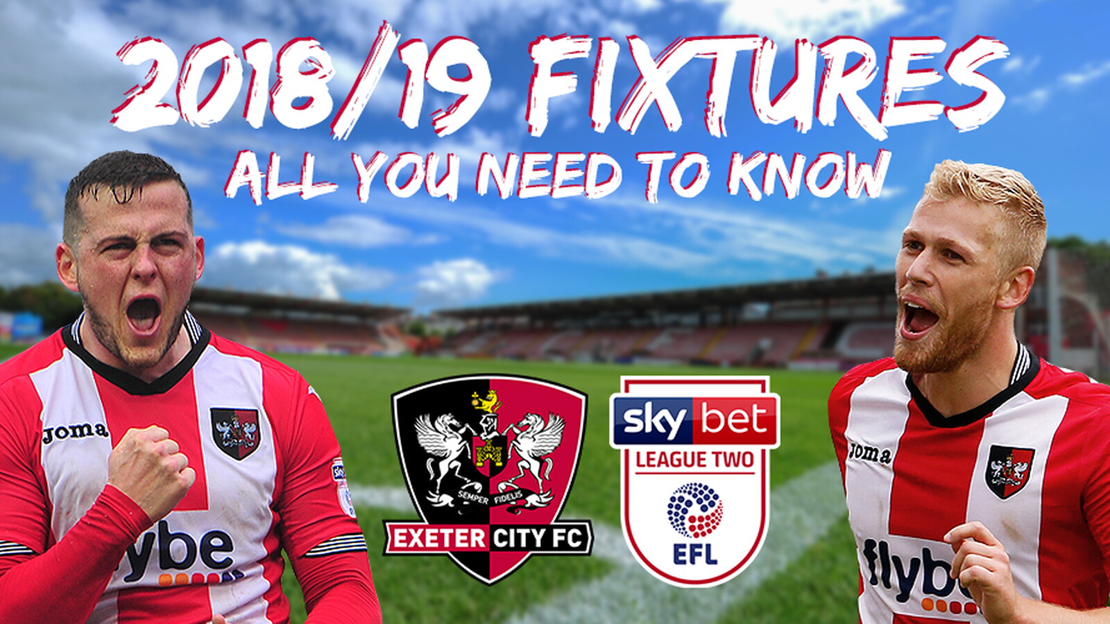🗓 2018/19 Fixtures: All you need to know! | Exeter City F.C.