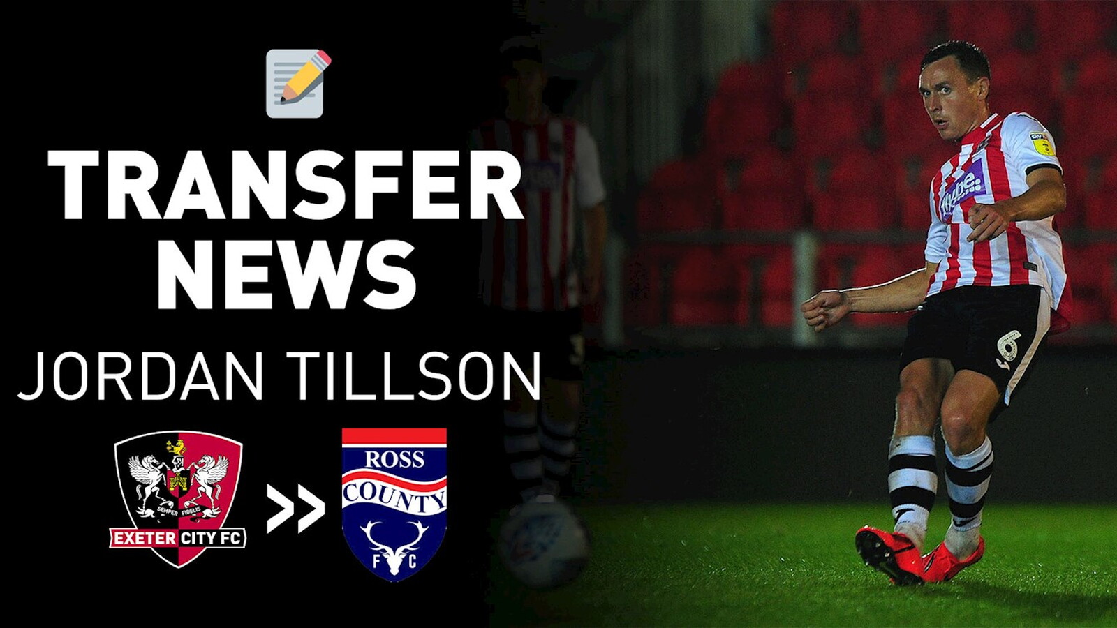 📝 Jordan Tillson joins Ross County | Exeter City F.C.