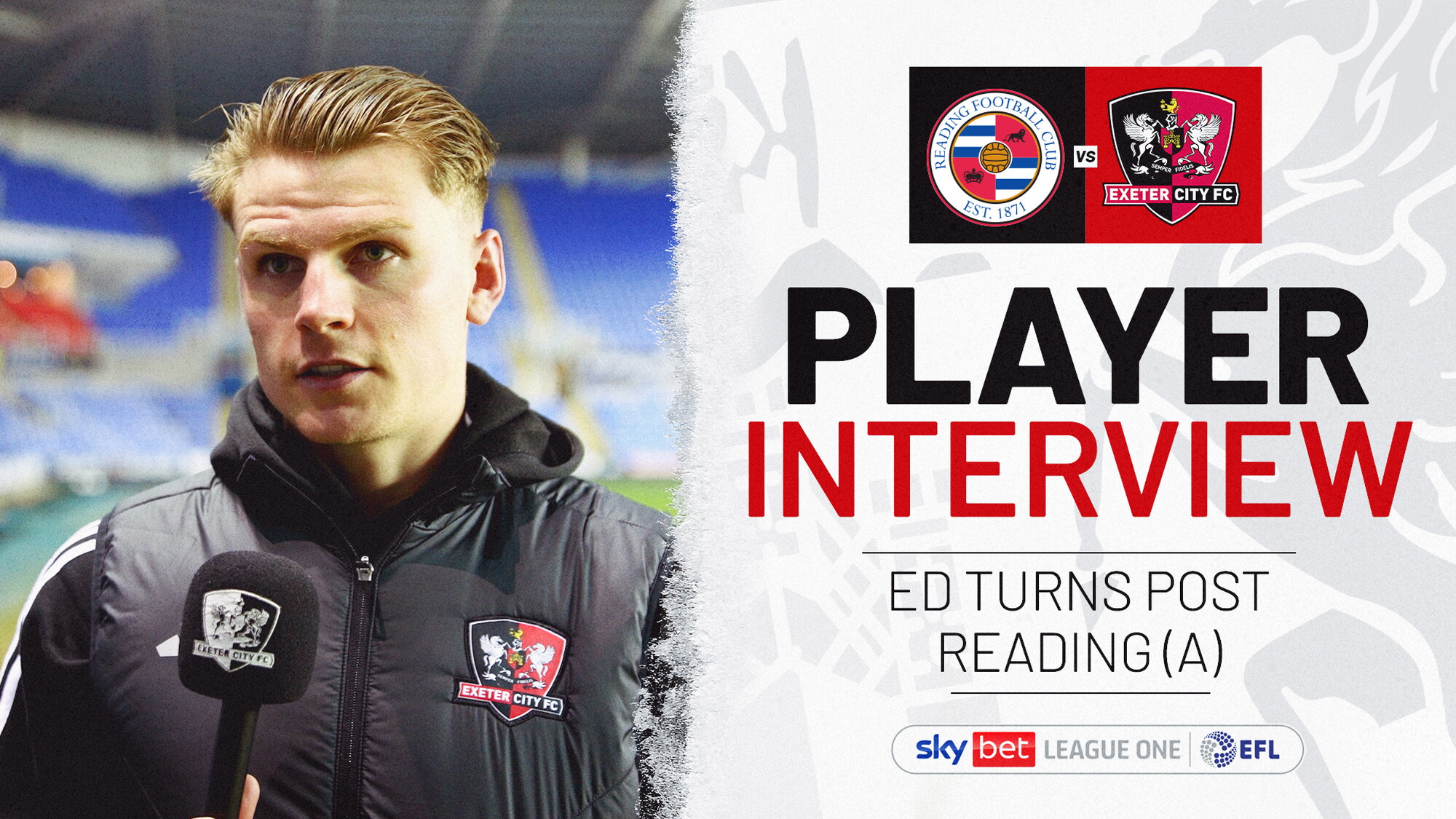 Ed Turns reacts to Reading draw (A) | Exeter City F.C.