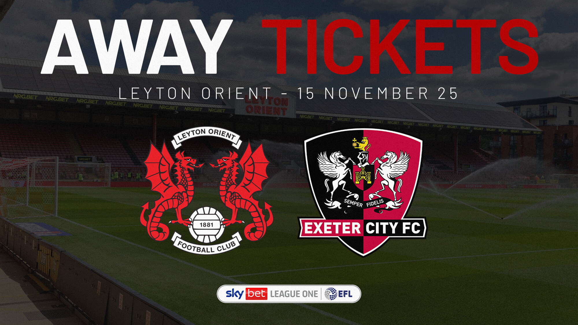 Away Tickets: Leyton Orient (15/1/25) | Exeter City F.C.