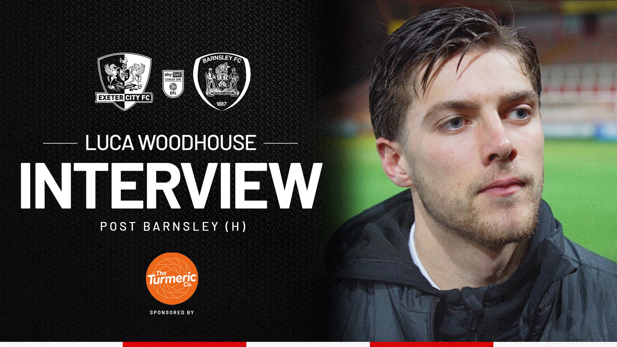 Luca Woodhouse reflects on a dominant display against Barnsley | Exeter ...