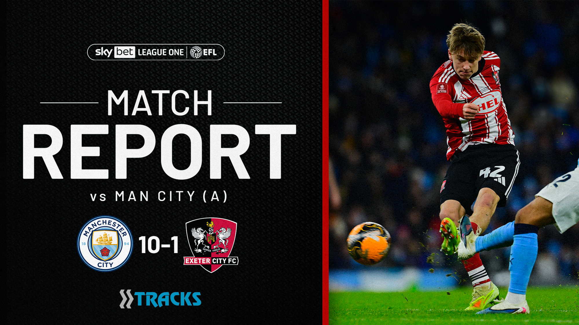 Match Report: Man City 10 Exeter City 1 | Exeter City F.C.
