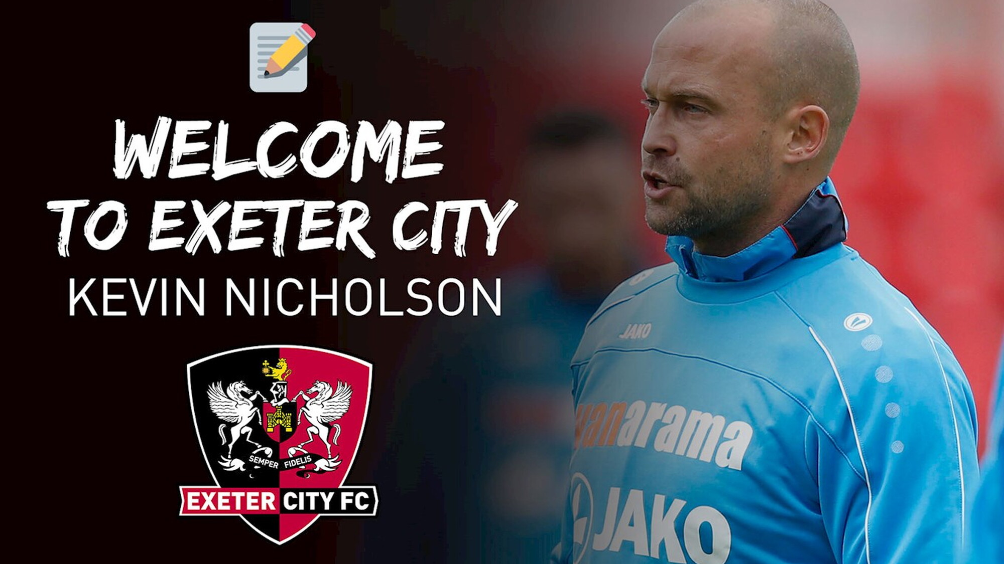 📝 Kevin Nicholson joins Exeter City as head of coaching | Exeter City F.C.