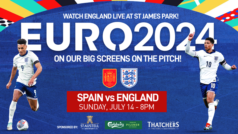 Tickets SOLD OUT for England vs Spain in the Euro final! | Exeter City F.C.