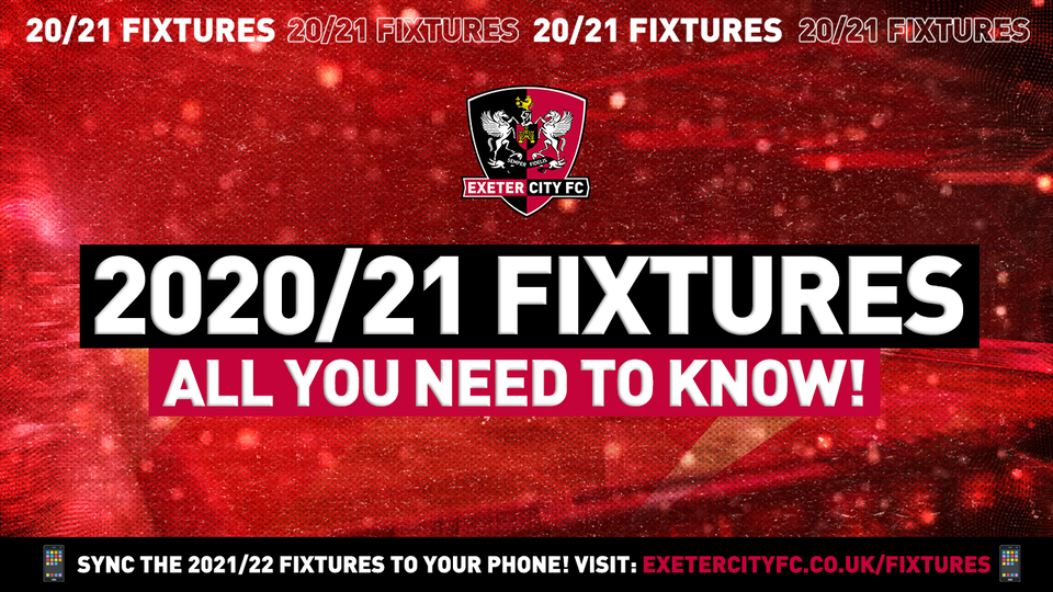🗓 21/22 Fixtures: All you need to know | Exeter City F.C.