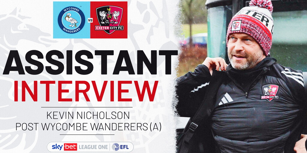 Kevin Nicholson shares disappointment after Wycombe loss | Exeter City F.C.