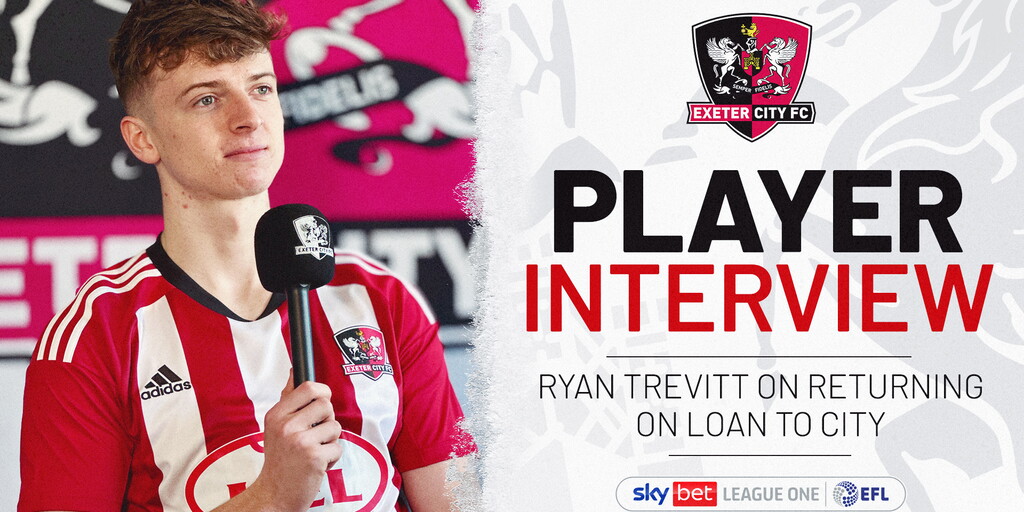 Ryan Trevitt on his City return | Exeter City F.C.
