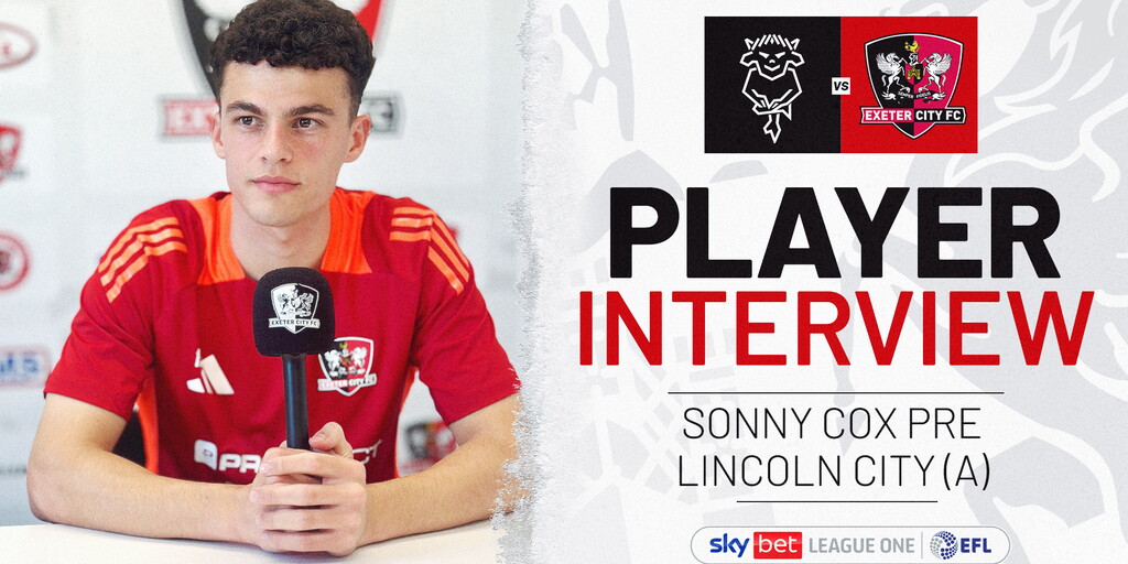 Sonny Cox on Lincoln and EFL Youth Development Week | Exeter City F.C.