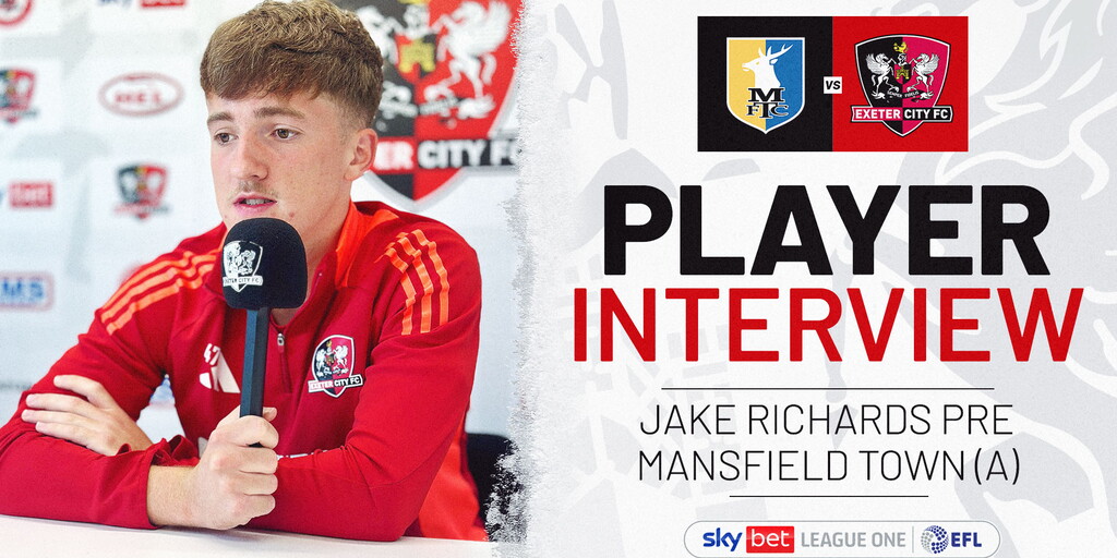 Jake Richards previews Mansfield and assesses season | Exeter City F.C.