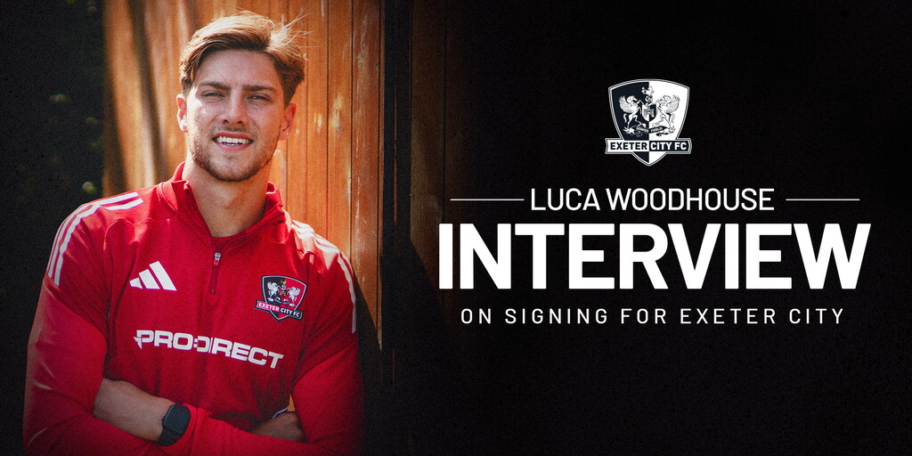 Luca Woodhouse on signing for Exeter City | Exeter City F.C.