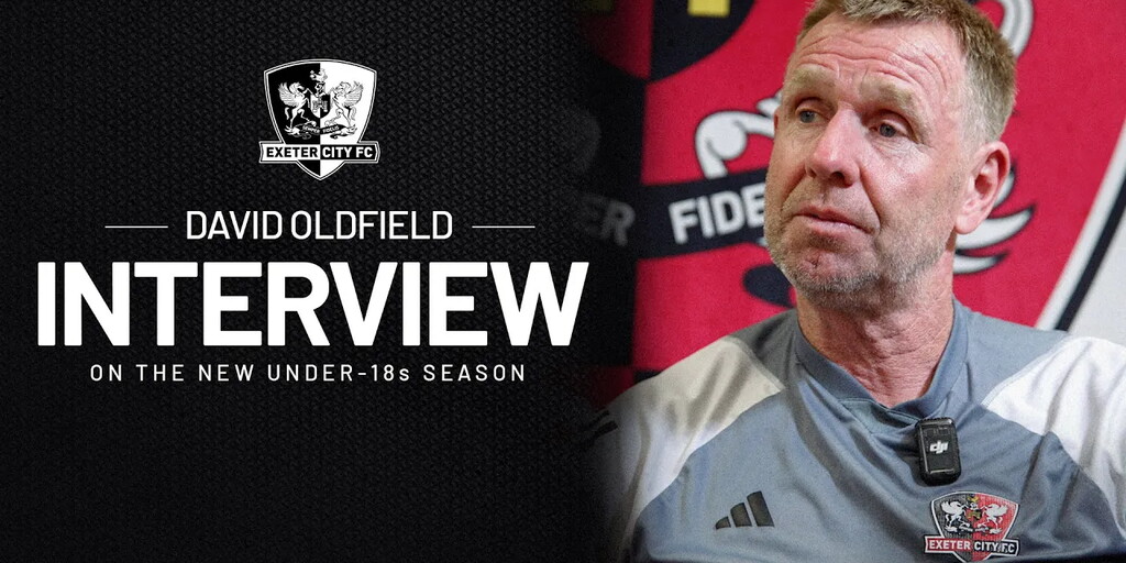 Under-18s Update with David Oldfield | Exeter City F.C.